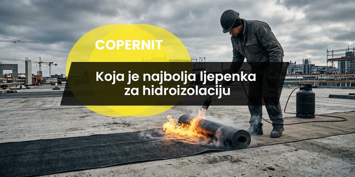 Koja je najbolja ljepenka za hidroizolaciju - Hidroizolacija